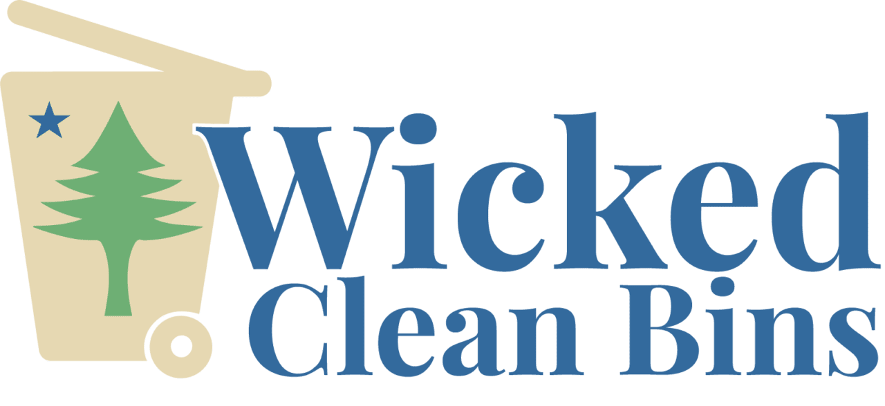 Wicked Clean Bins - Maine's Curbside Waste Bin Cleaning Service